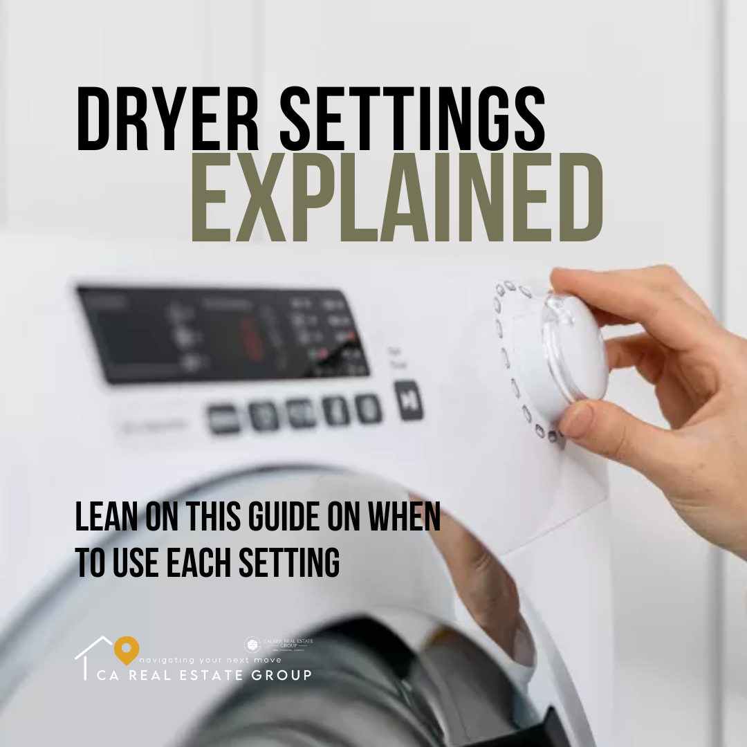 Dryer Settings Explained: When to Use Each One - CARE GROUP